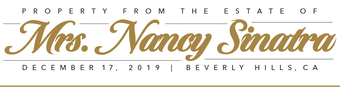 Property From The Estate of Mrs. Nancy Sinatra